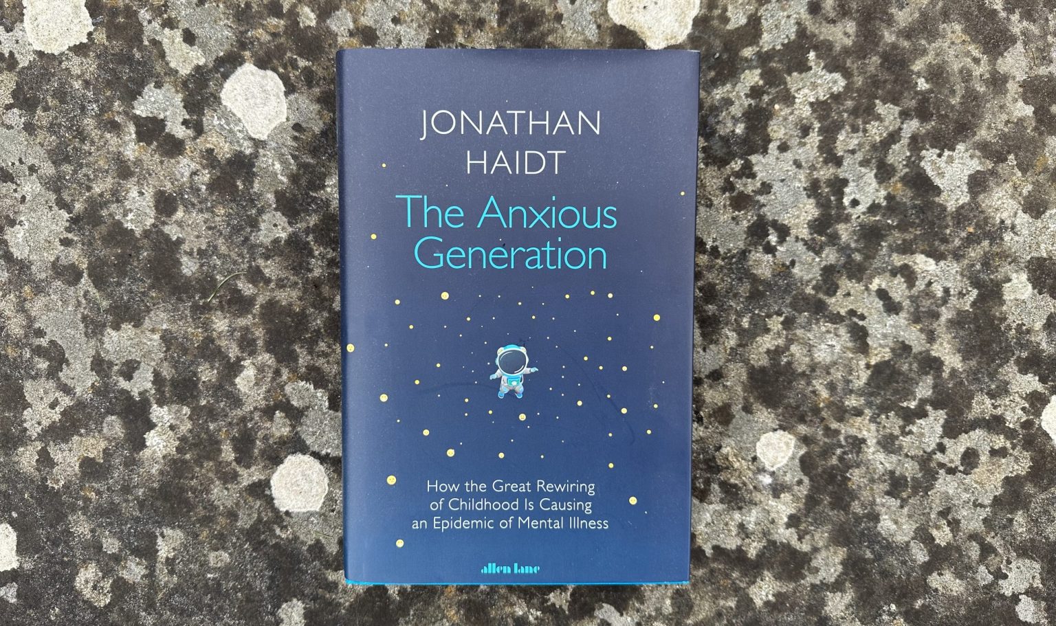 The Anxious Generation: How the Great Rewiring of Childhood Is Causing ...